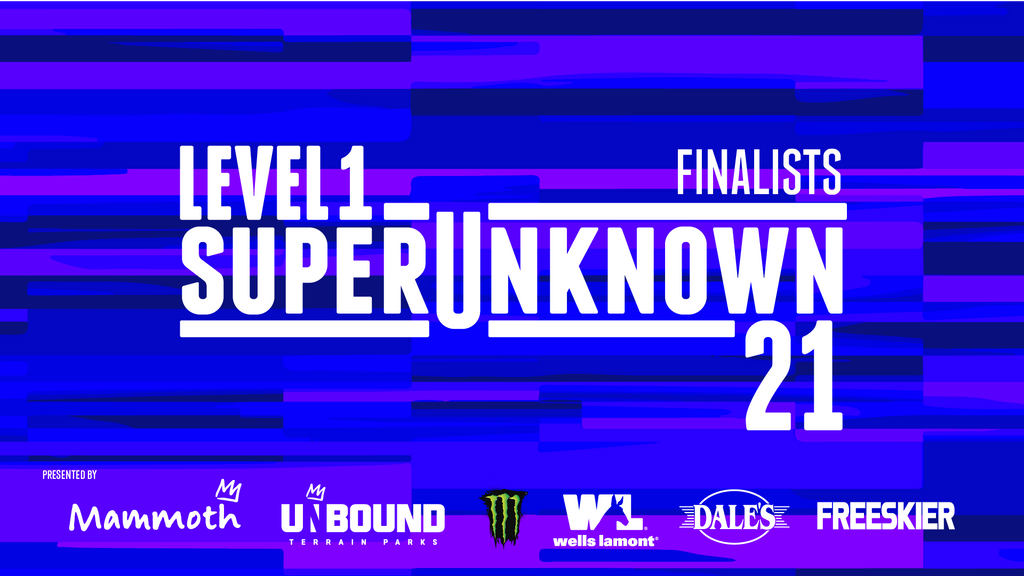 SuperUnknown 21 – Finalists – Level 1