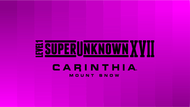 SuperUnknown XVII heads back east to Mount Snow, VT – Level 1